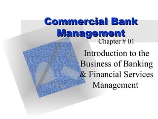 Commercial bank management | PPT
