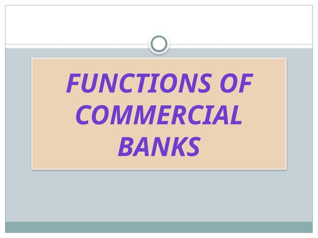 commercialbanksitsfunctionsbychiraunahar-210301172652.pptx
