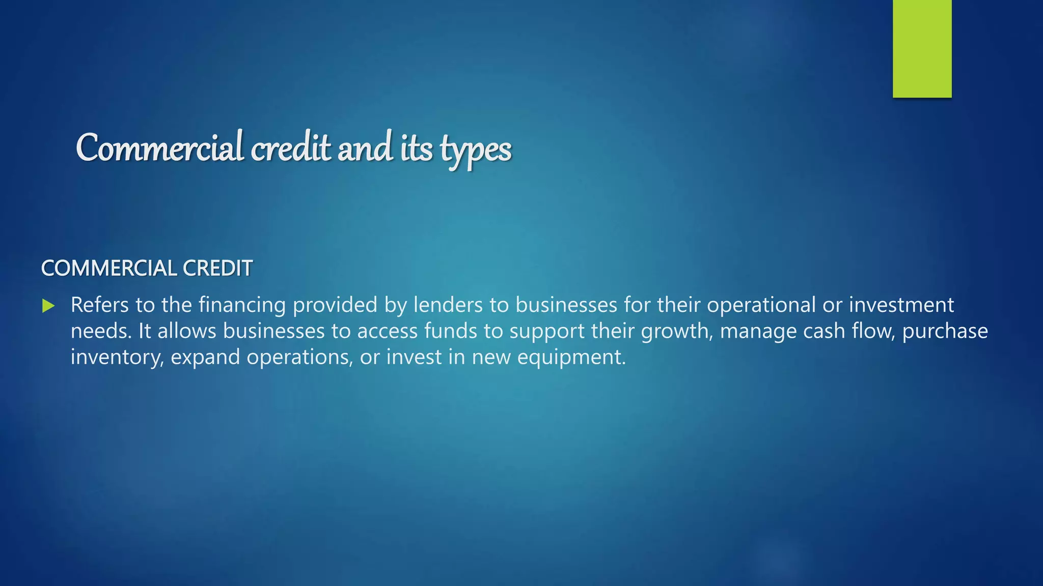 Commercial credit and its types.pptx
