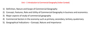 Commercial Geography PPT Unit 1 2 3 4.pptx