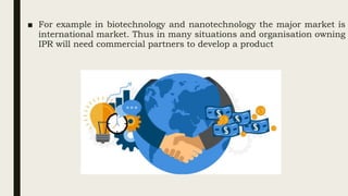 Commercialization of Intellectual Property Rights and its key business concern | PPTX