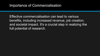 Commercialisation Process-A Road Map to Commercialisation Research.pptx