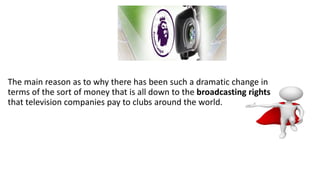 Commercialization of Football | PPTX