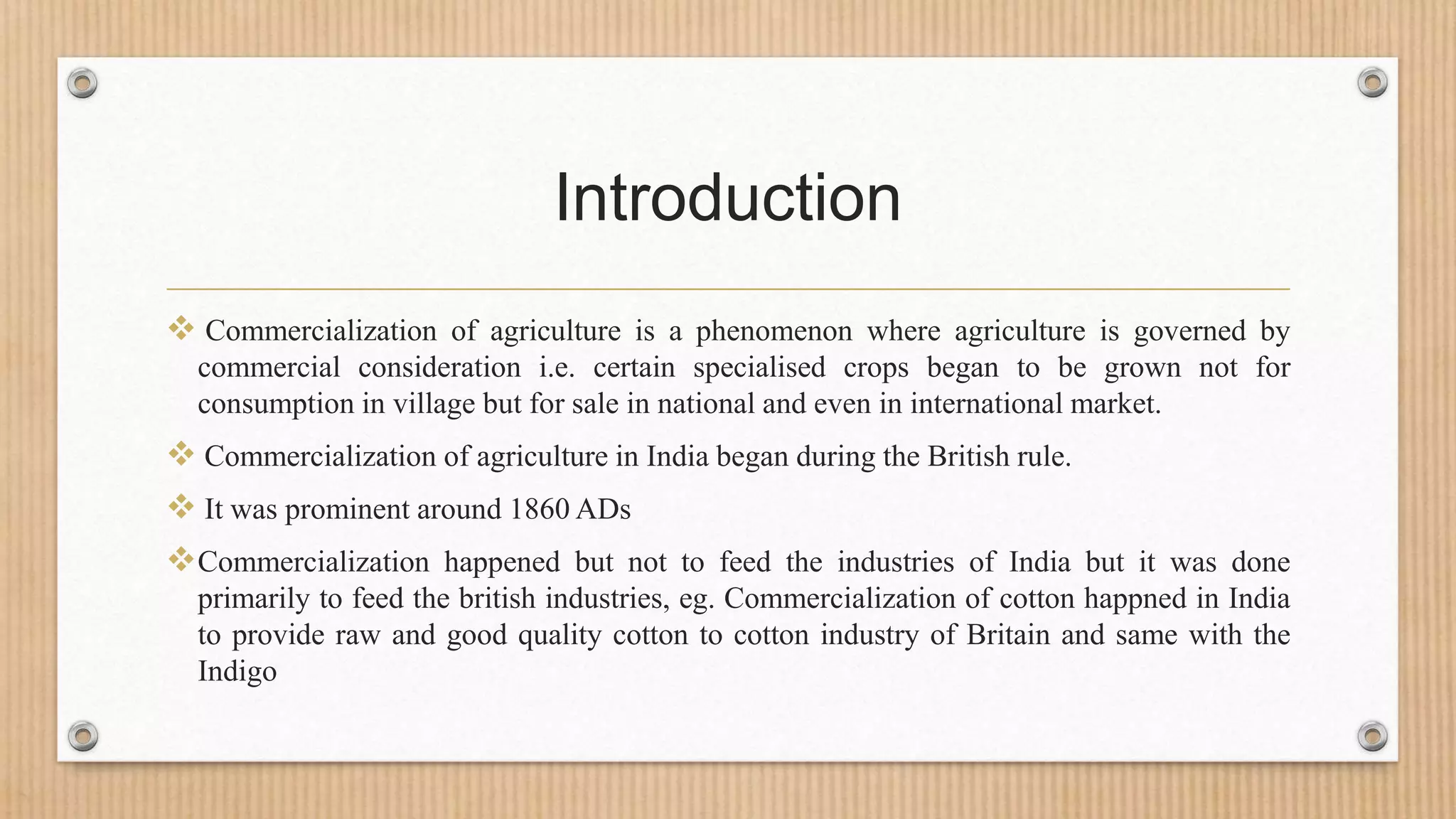 Commercialization of agriculture | PPTX