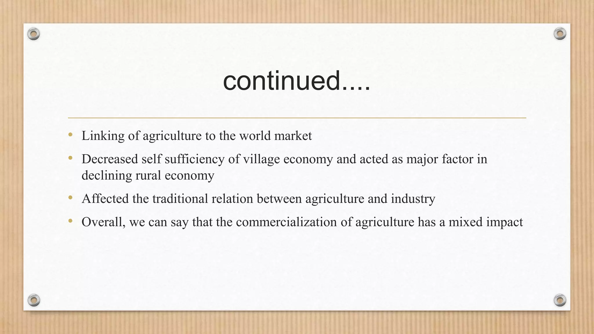 Commercialization of agriculture | PPTX
