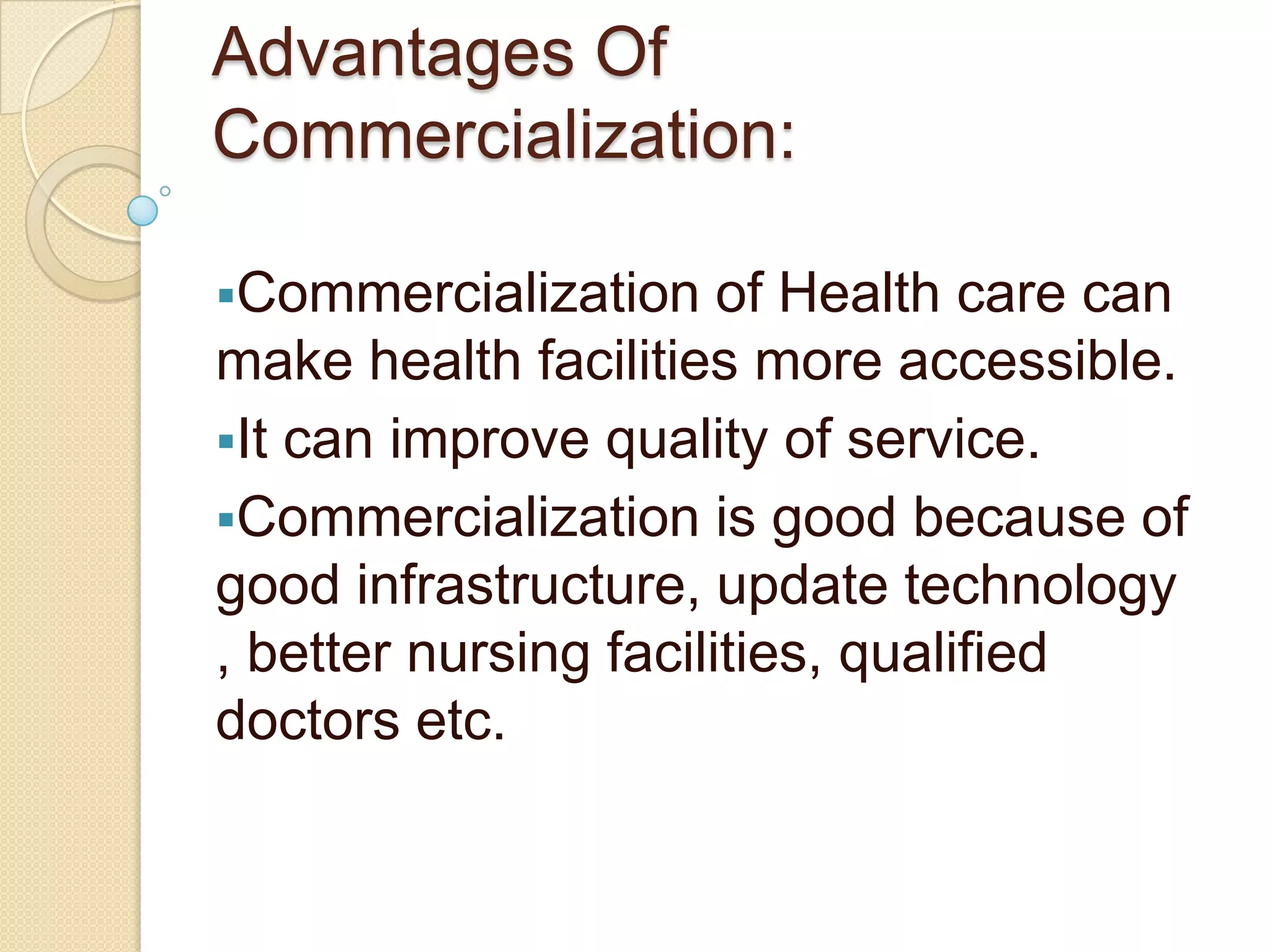 Commercialization of health care good or bad | PPTX