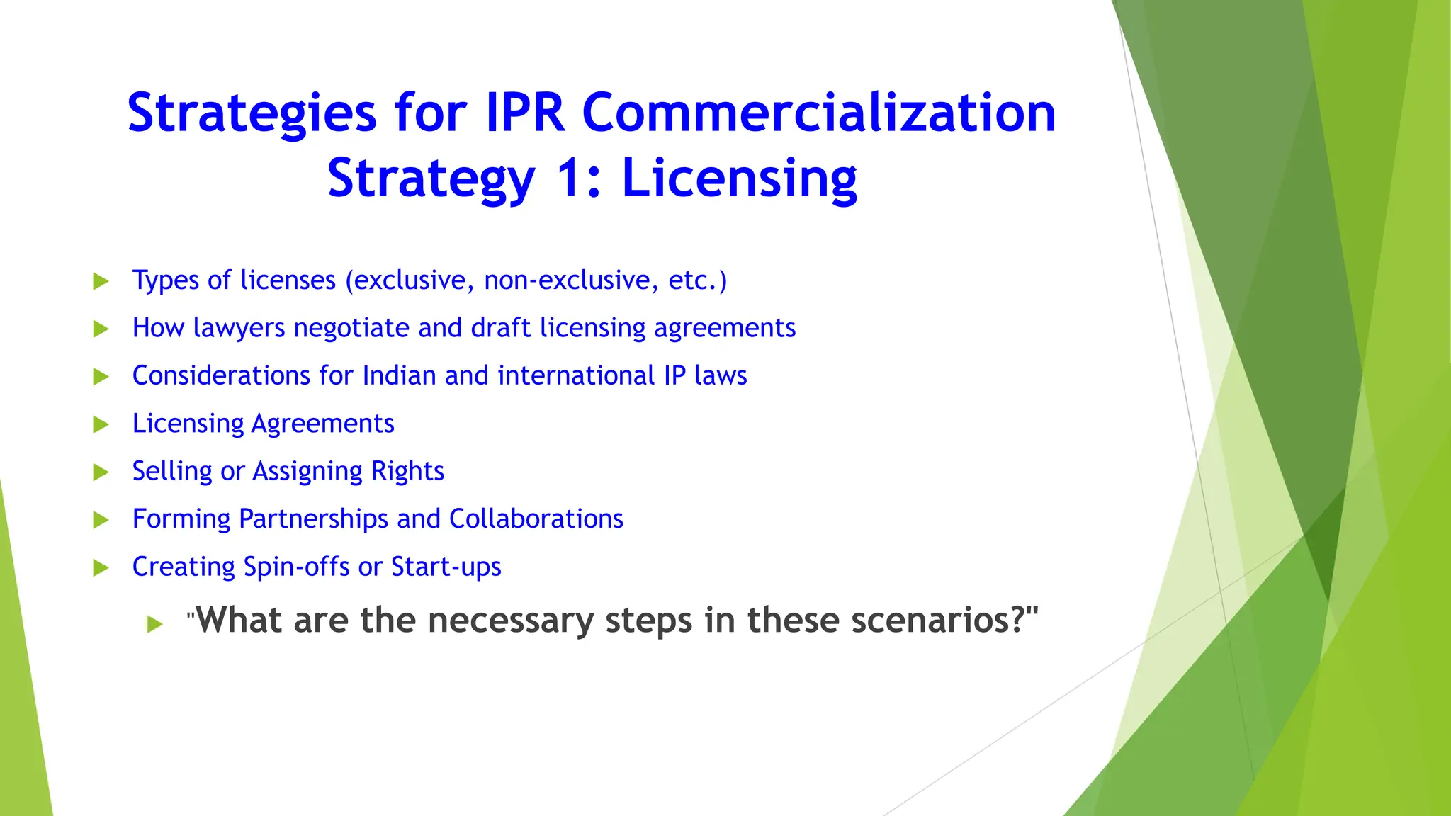 Commercialization of IPR – From Lawyerperspective Strategies and ...