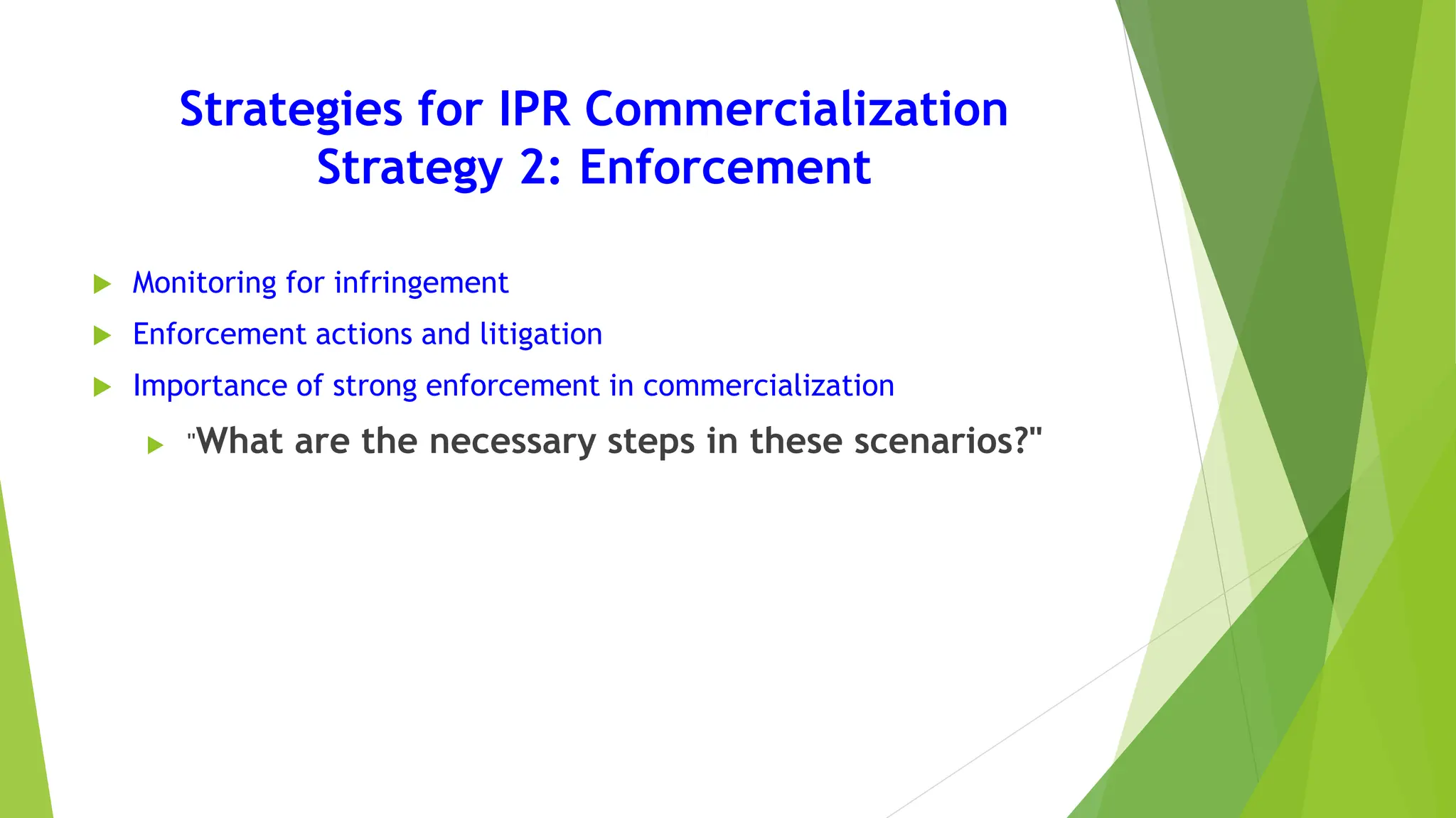 Commercialization of IPR – From Lawyerperspective Strategies and ...