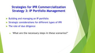 Commercialization of IPR – From Lawyerperspective Strategies and ...
