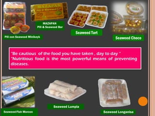 Commercialization of Seaweed Value-added Products / Aida Andayog | PPT