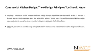Commercial Kitchen Design The 6 Design Principles You Should Know.pptx