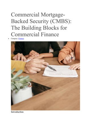 Commercial mortgage-backed security: Revealing Pros & Cons | Mr. Business Magazine | PDF