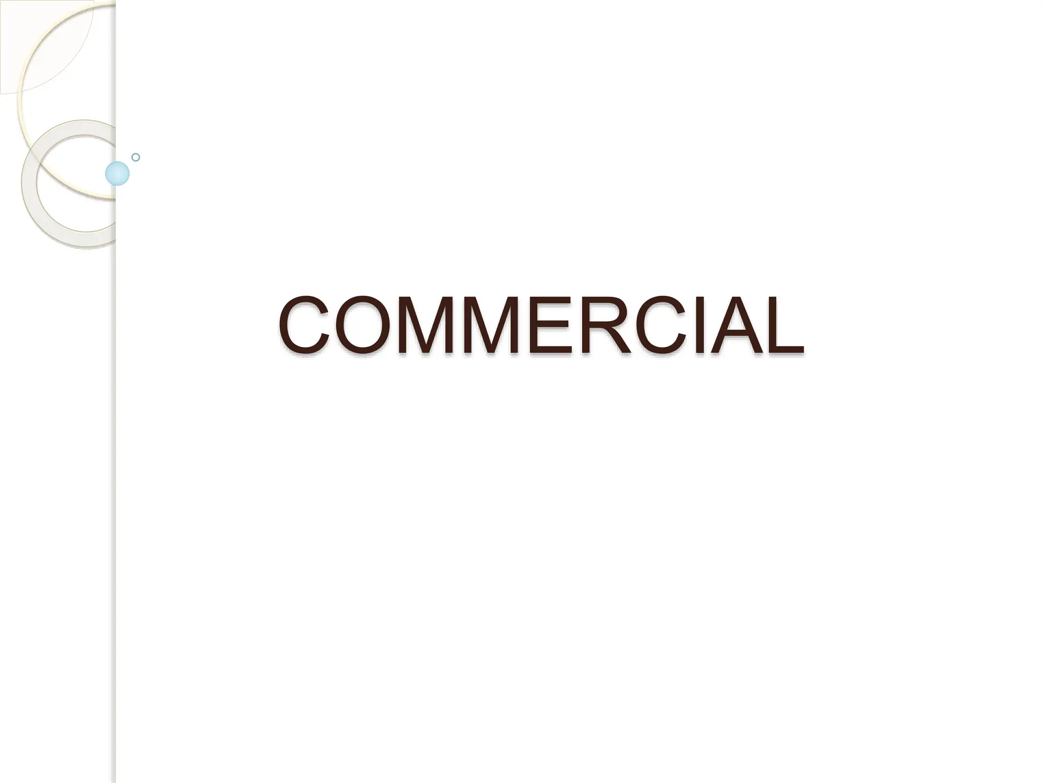 Commercial PPT for Commercial section.pptx
