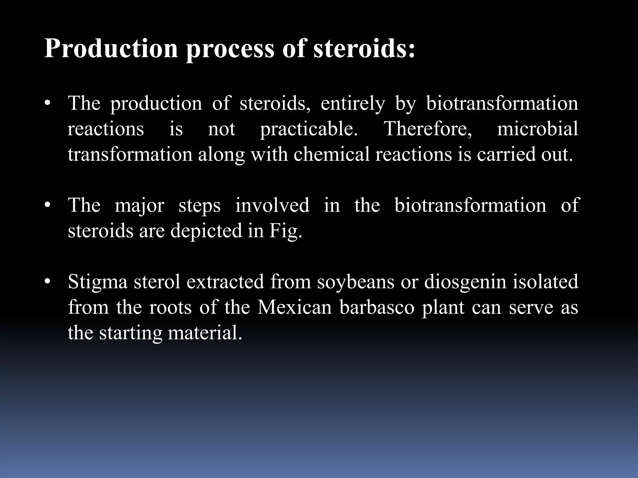 Commercial Production/Biotransformation of Steroids | PPTX