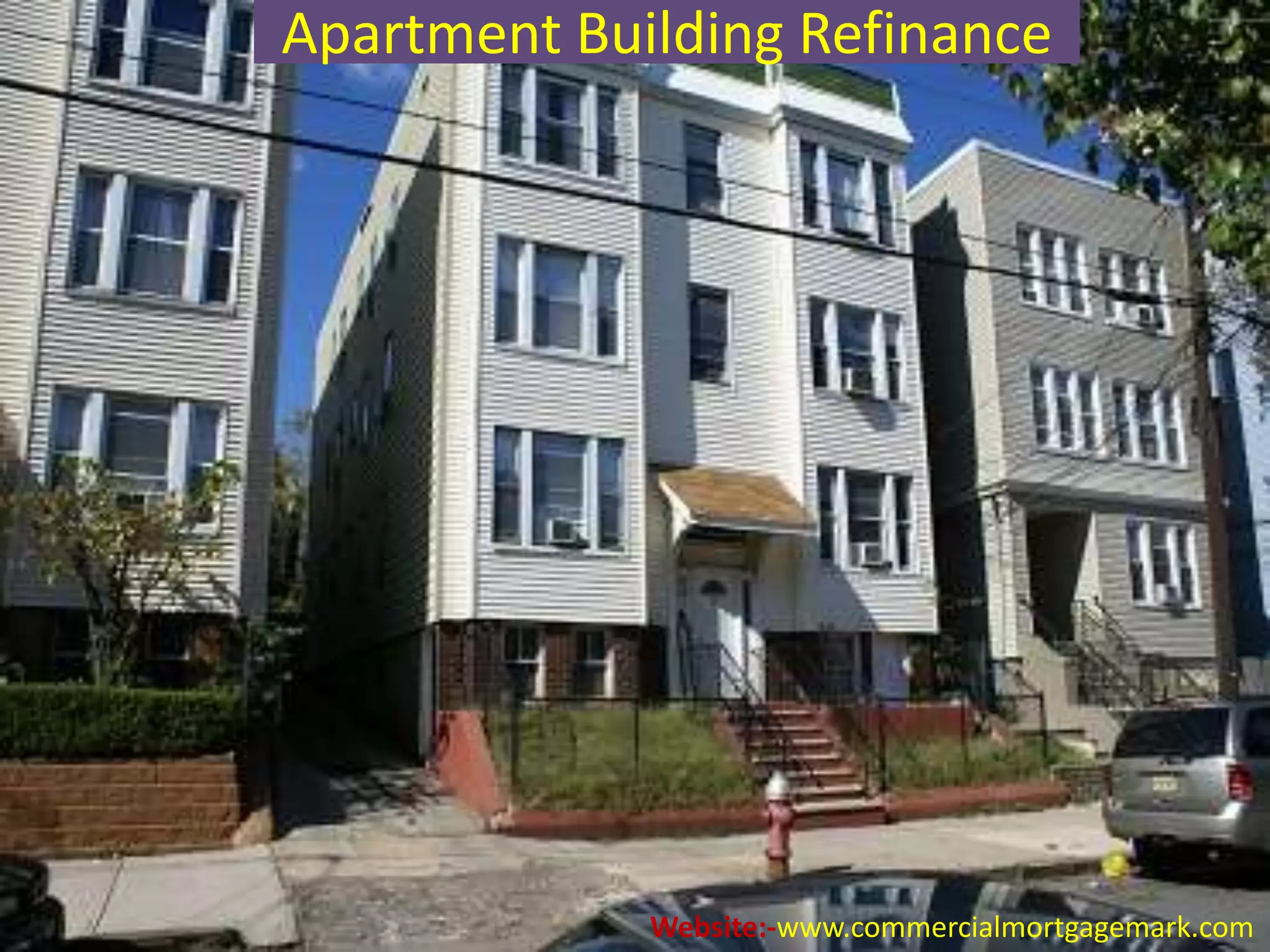 Commercial Real Estate Lending & Refinance | PPT