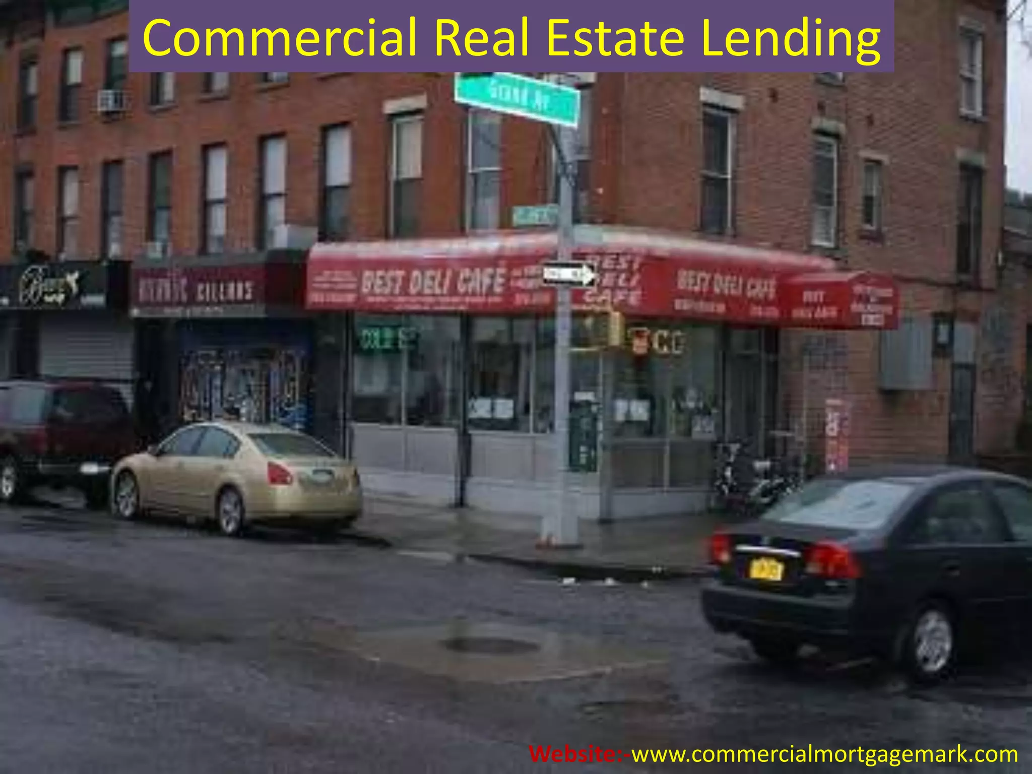 Commercial Real Estate Lending & Refinance | PPT
