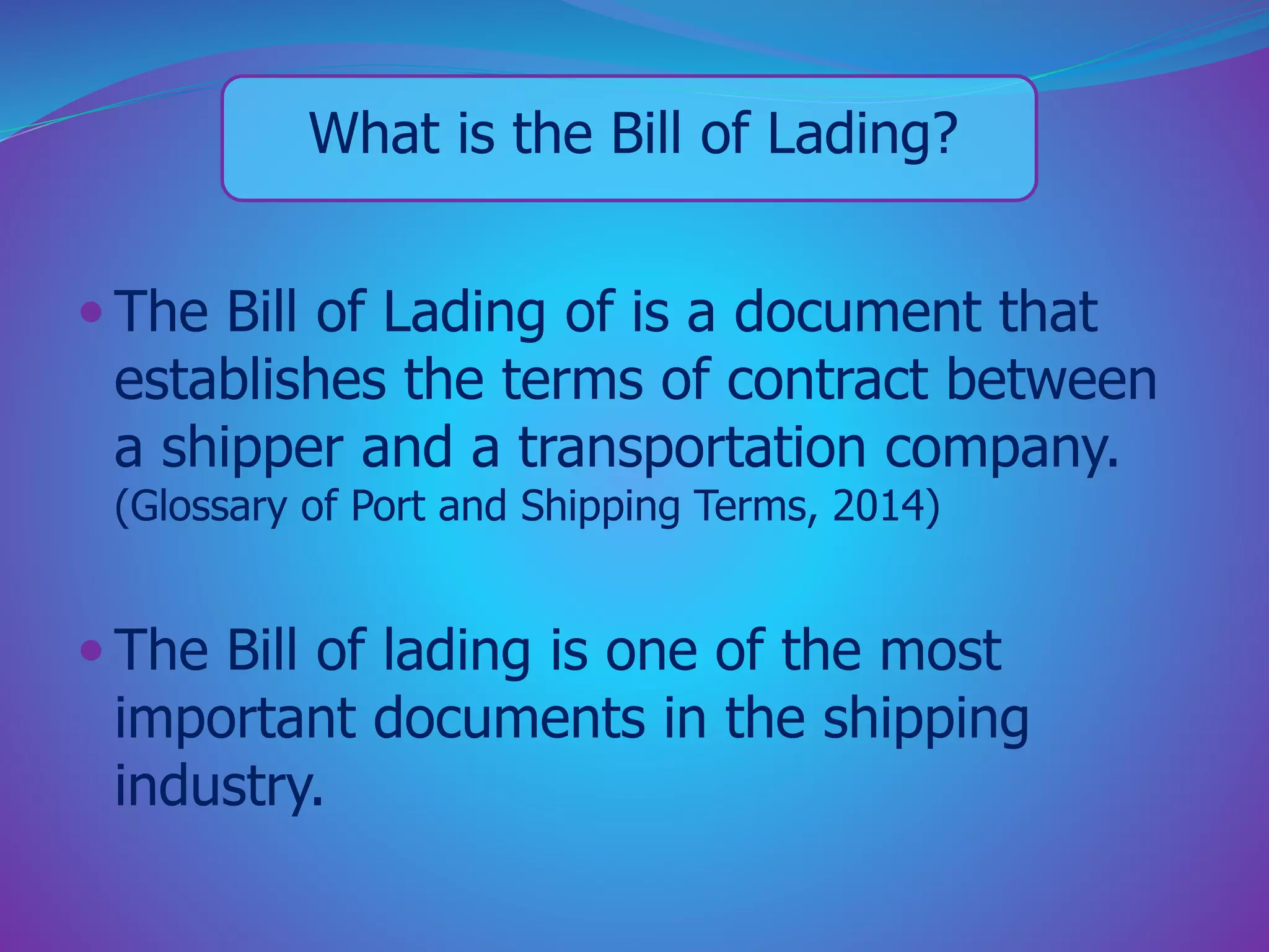 History of the Bill of Lading : An Overview | PPTX
