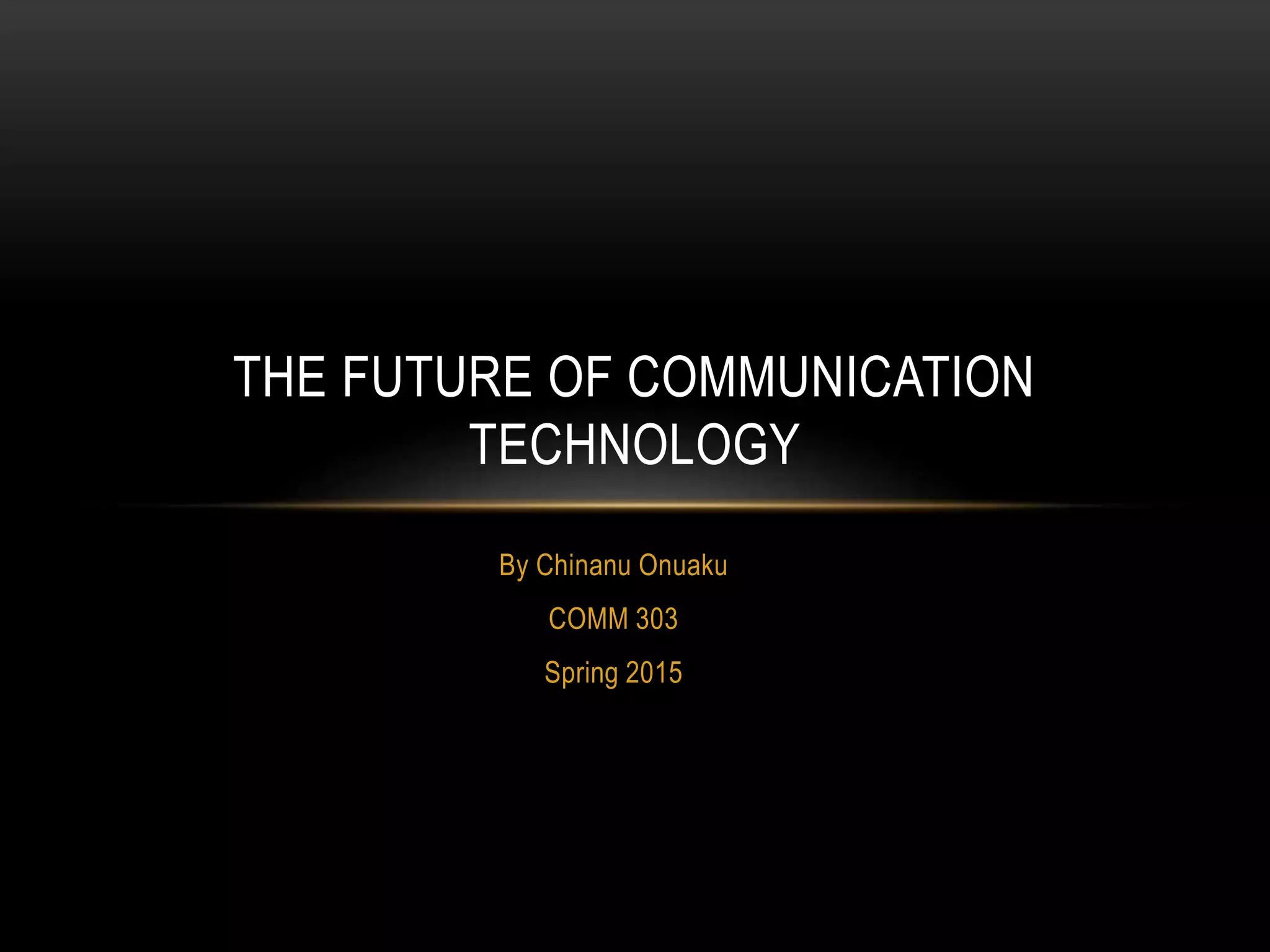 Comm final presentation | PPT