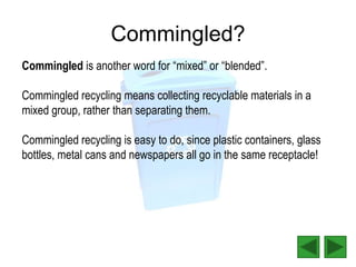 Commingled recycling | PPTX