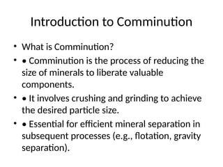 Comminution_of_Minerals.pptx the slides on minerals processing | PPT