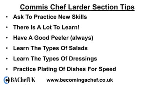 The Commis Chef Job Duties And Tips For The 'Larder Section' | PDF
