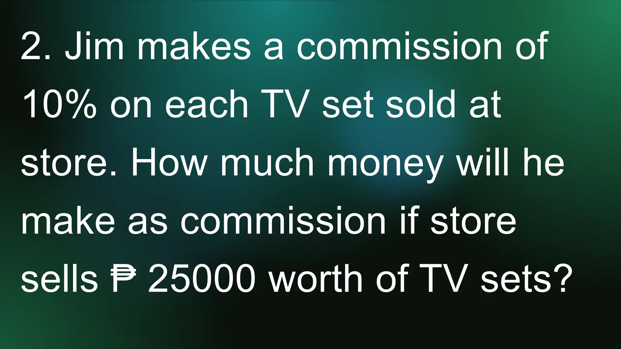 Commission word problem for Grade 6 Learners | PPTX