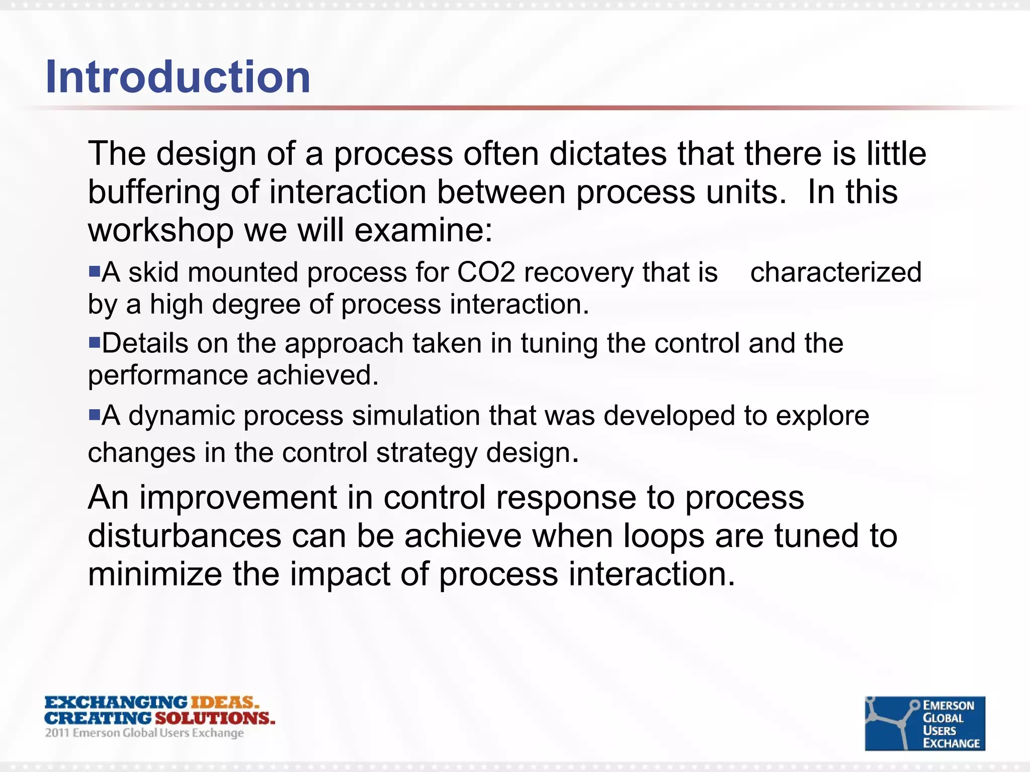 Commissioning highly interactive process an approach for tuning control ...
