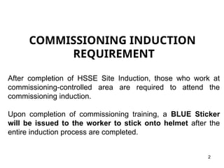 Commissioning Induction Slide - Share.pptx