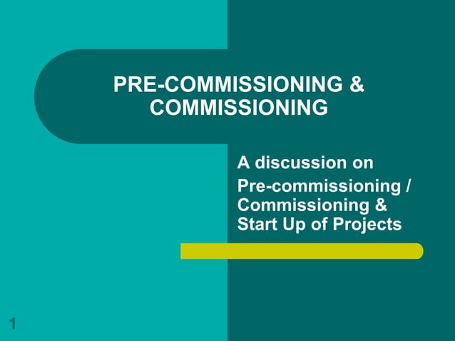 Commissioning & Interface With Engineering | PPTX | Technology & Computing