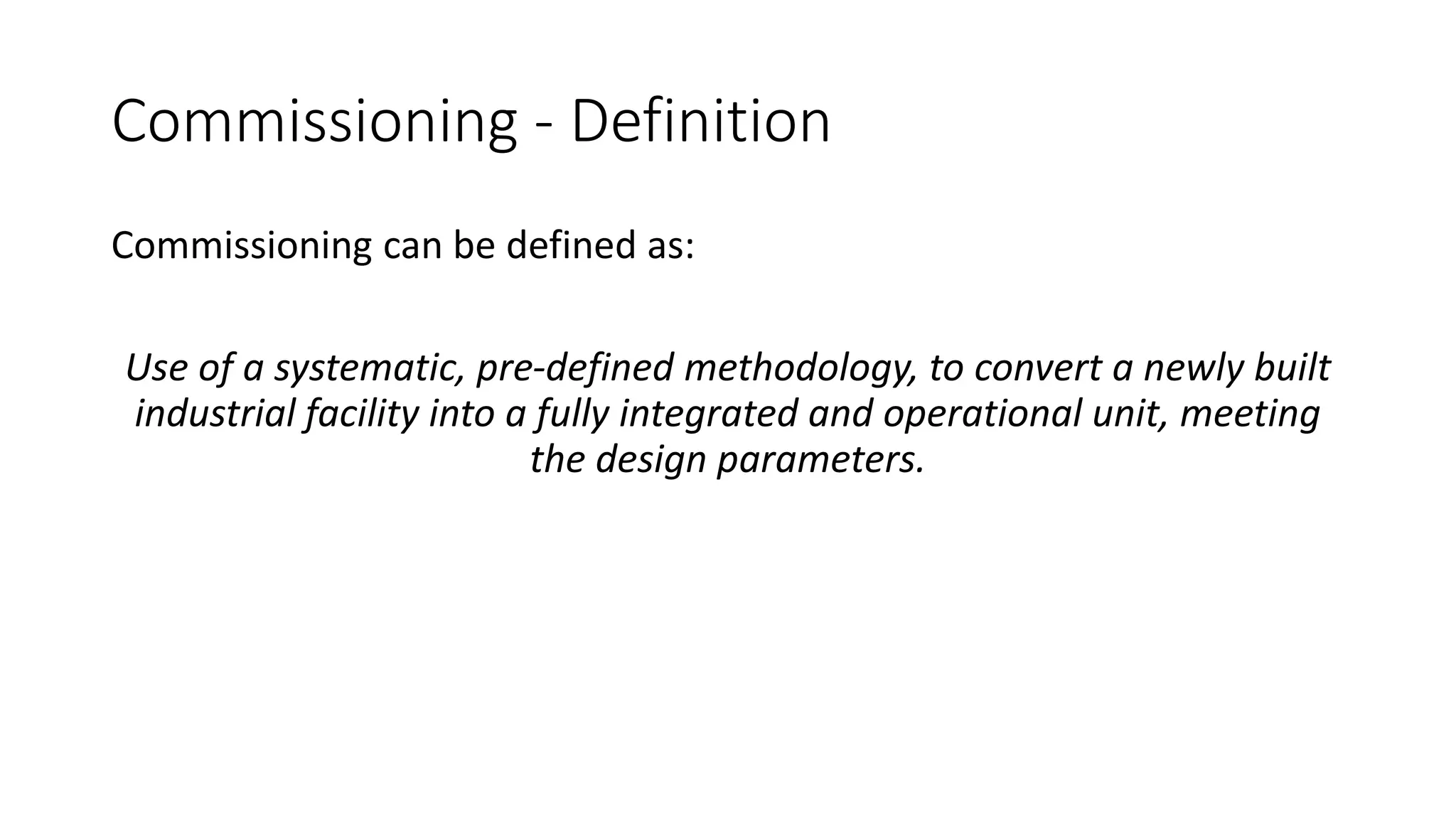 Commissioning of Industrial Projects - Cost Estimating Considerations ...