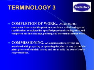 Commissioning Process Plant Section 1 Introduction.ppt