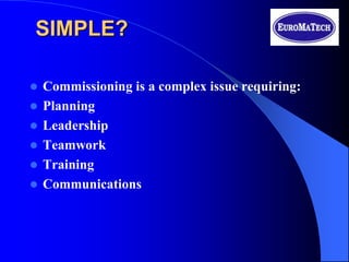 Commissioning Process Plant Section 1 Introduction.ppt