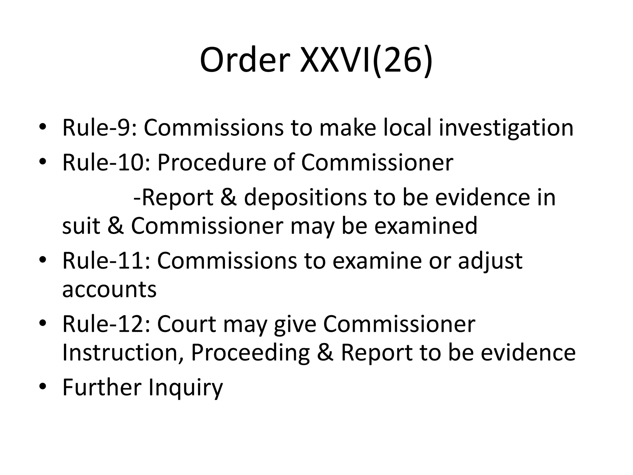 Commission order 26 | PPTX | Law