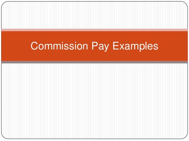 Commissions Piecework Pay