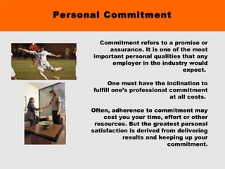 Personal Commitment