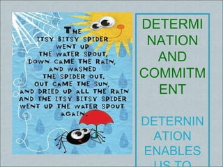 Commitment and determination | PPT