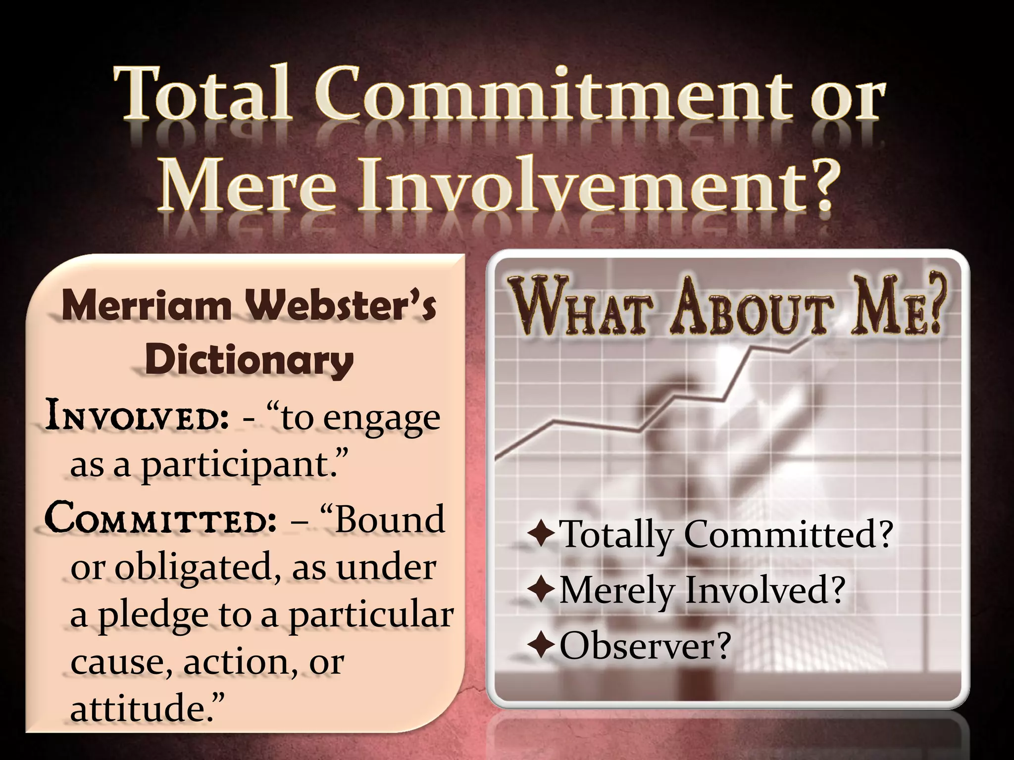 Are You Committed or Merely Involved? | PDF