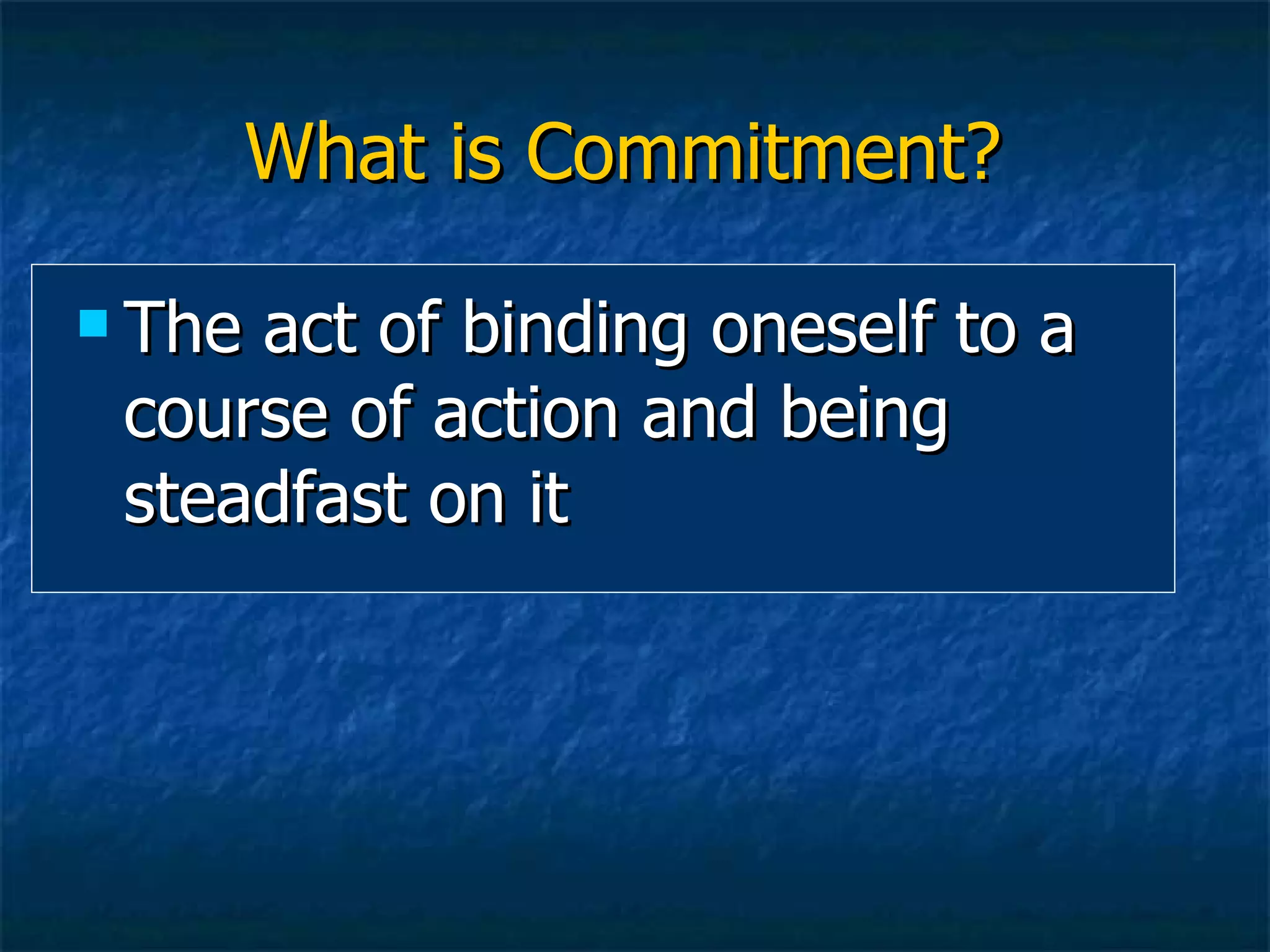 Commitmentpowerpoint Updated | PPT