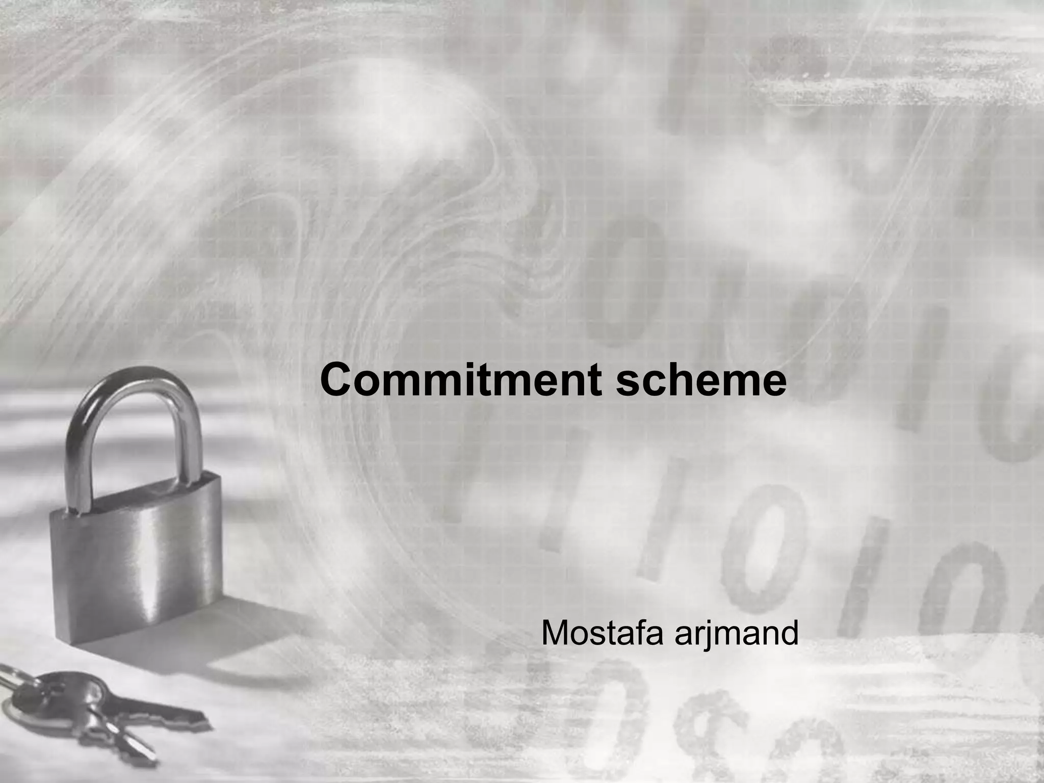 Commitment scheme | PPTX