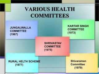 Health and family welfare committees in India | PPTX