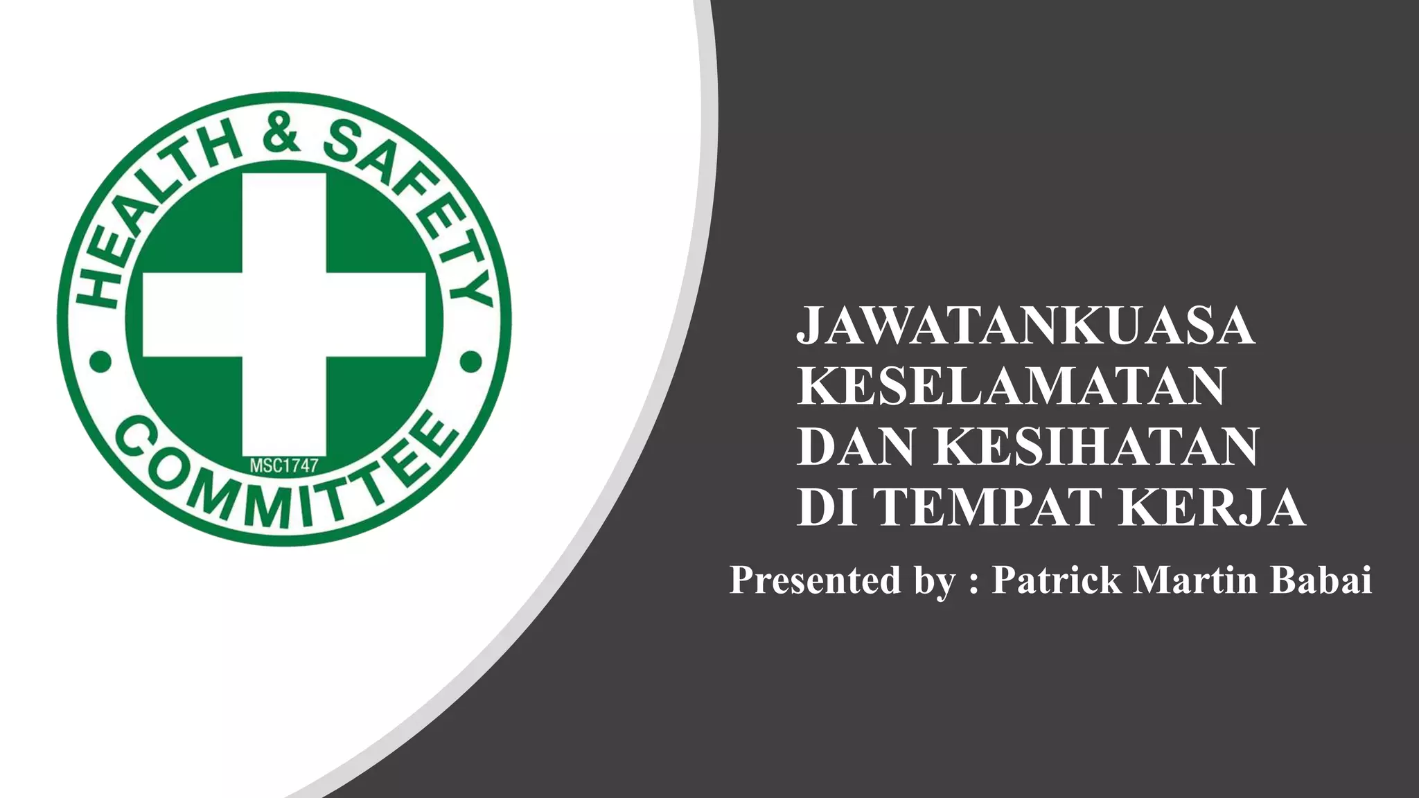 SAFETY HEALTH COMMITTEE IN WORKPLACE JKKP 1996 | PPTX
