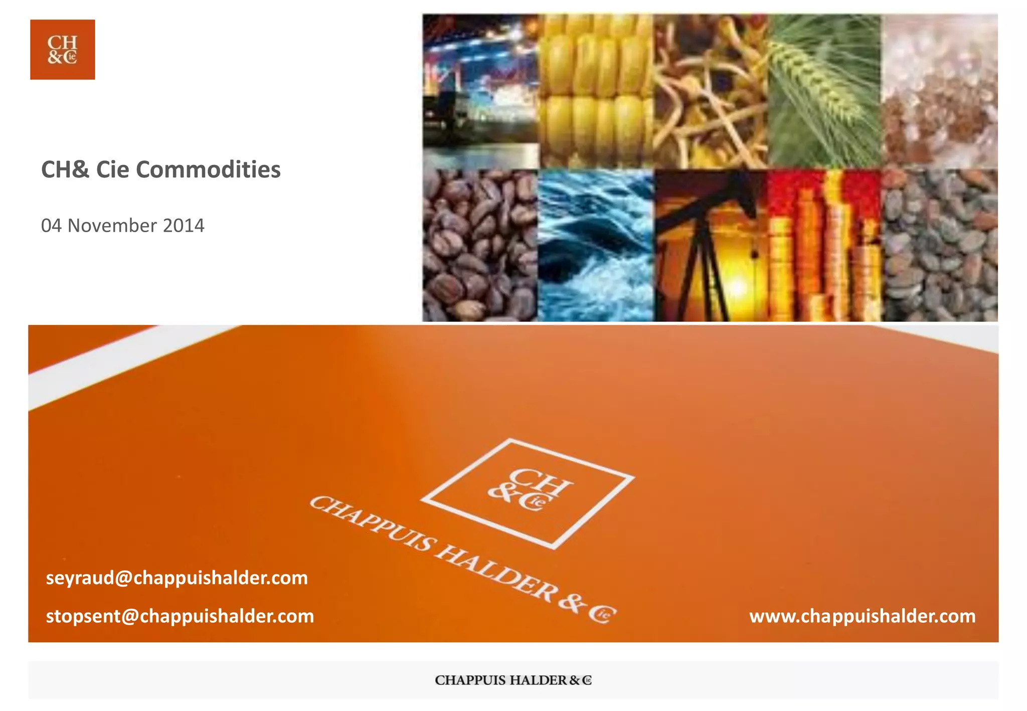 Commodities_CH&Cie Offer Presentation | PPT