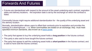 Commodities fundamentals futures & forwards | PPT