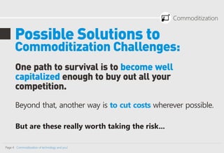 Commoditization of Technology and You! | PDF