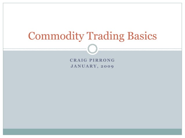 Commodity basics | PPT