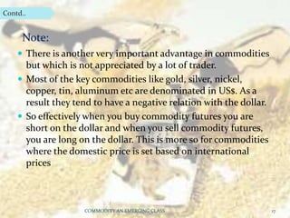 Commodity emerging class | PPT