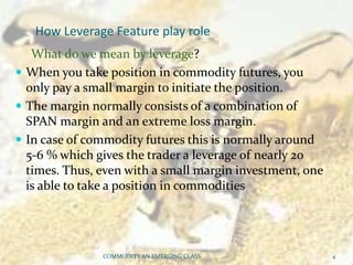 Commodity emerging class | PPT