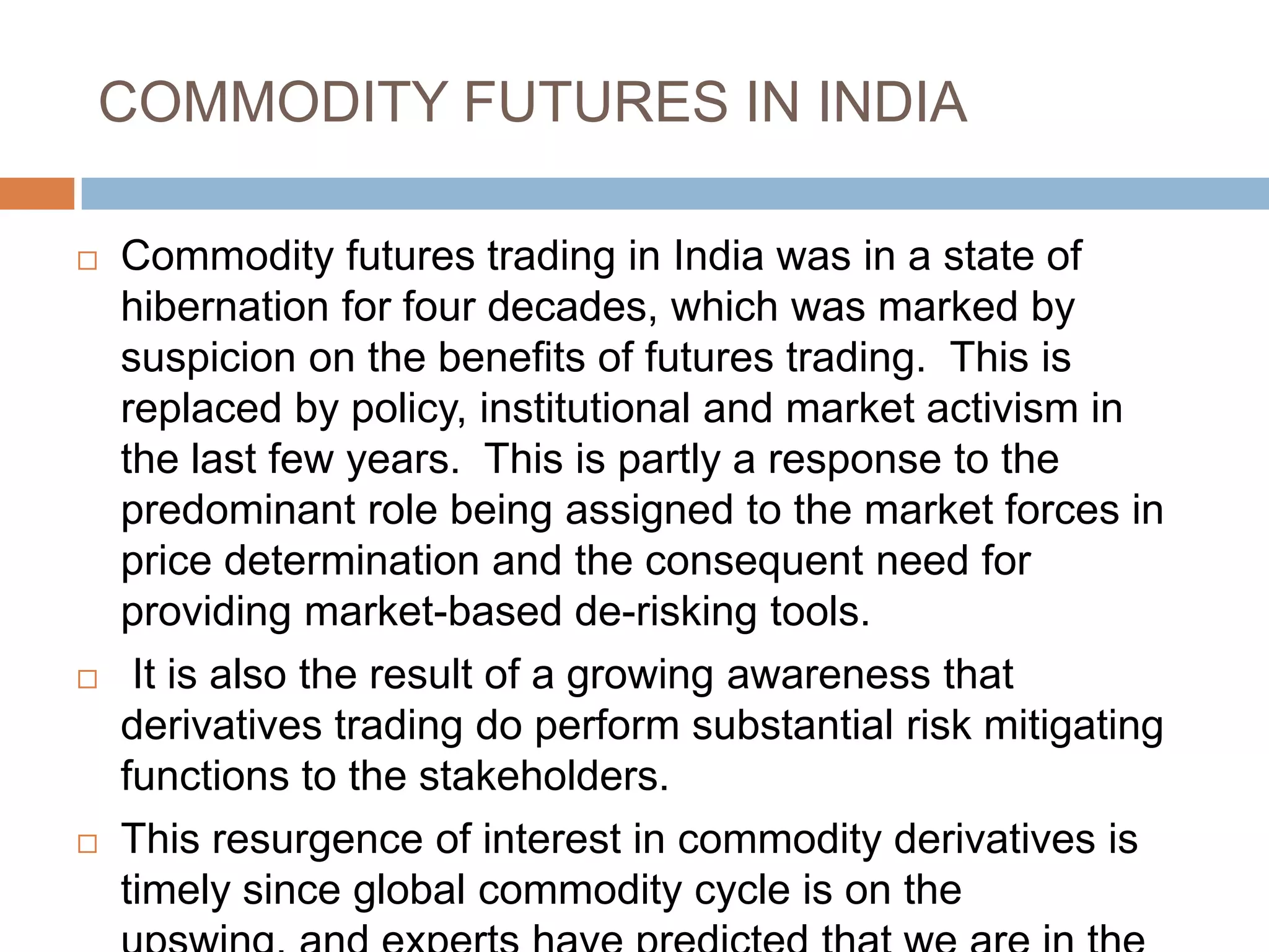 COMMODITY FUTURES TRADING IN INDIA | PPTX