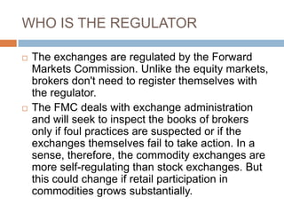 COMMODITY FUTURES TRADING IN INDIA | PPTX
