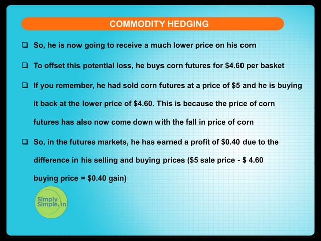 Commodity hedging | PPTX